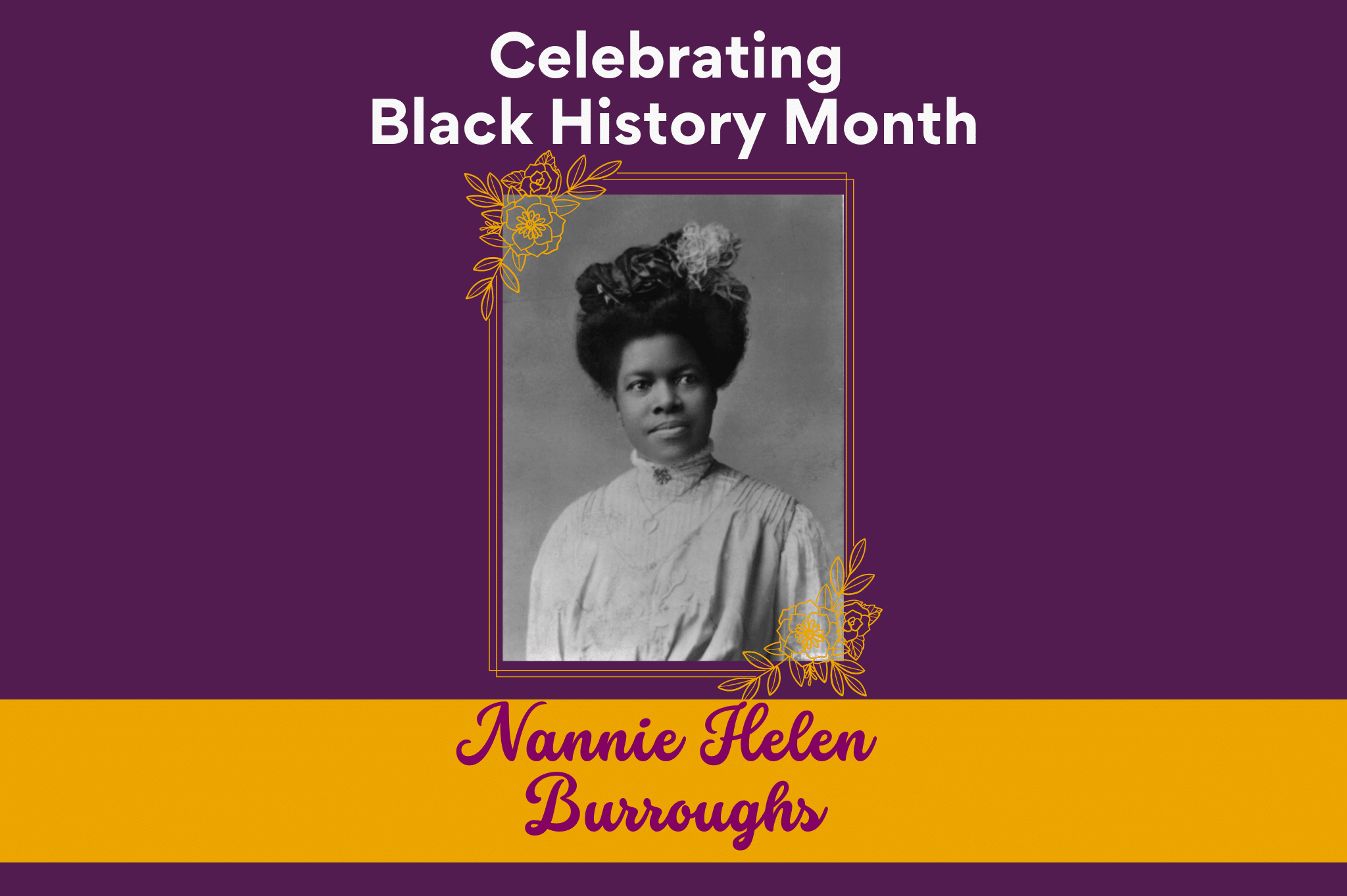 Pioneers in the Black Women's Suffrage Movement: Nannie Helen Burroughs ...