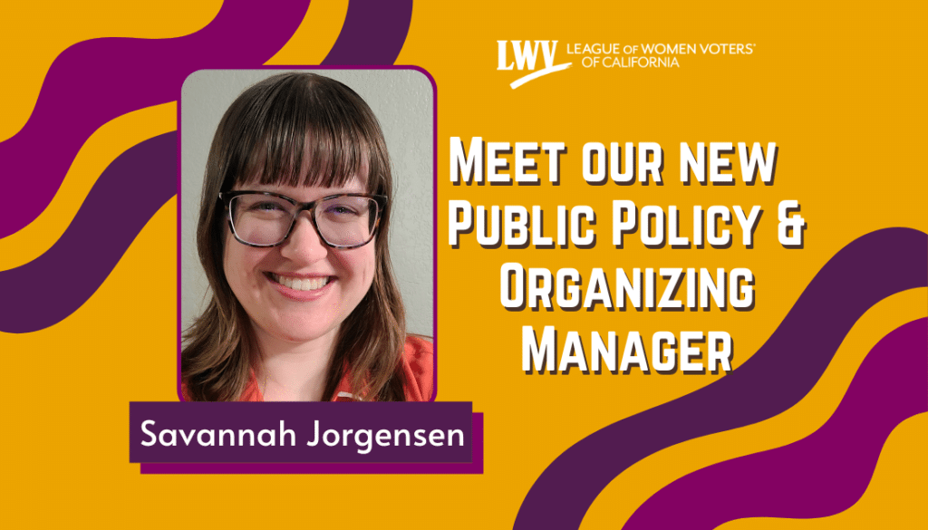 Monthly Highlights for August 2024 - League of Women Voters of California